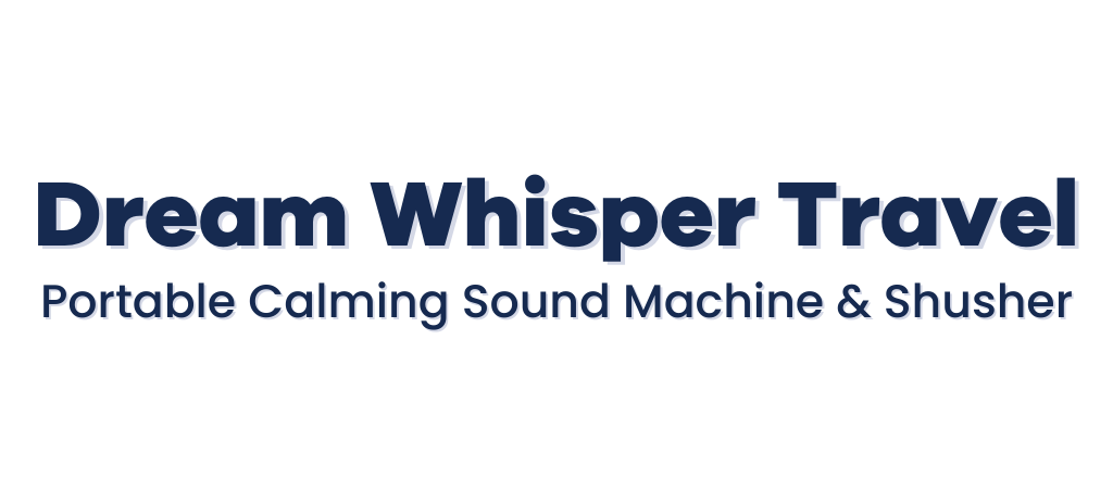 Dream Whisper Travel – Happy Little Sleeper